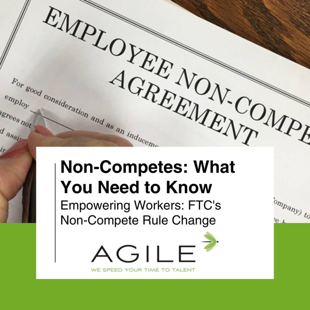 Non-Competes: What You Need to Know - Agile